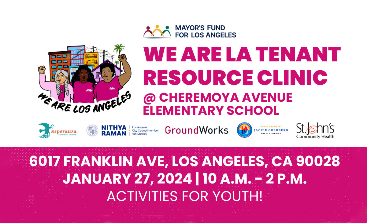 We Are LA Tenant Resource Clinic - Mayor's Fund for Los Angeles